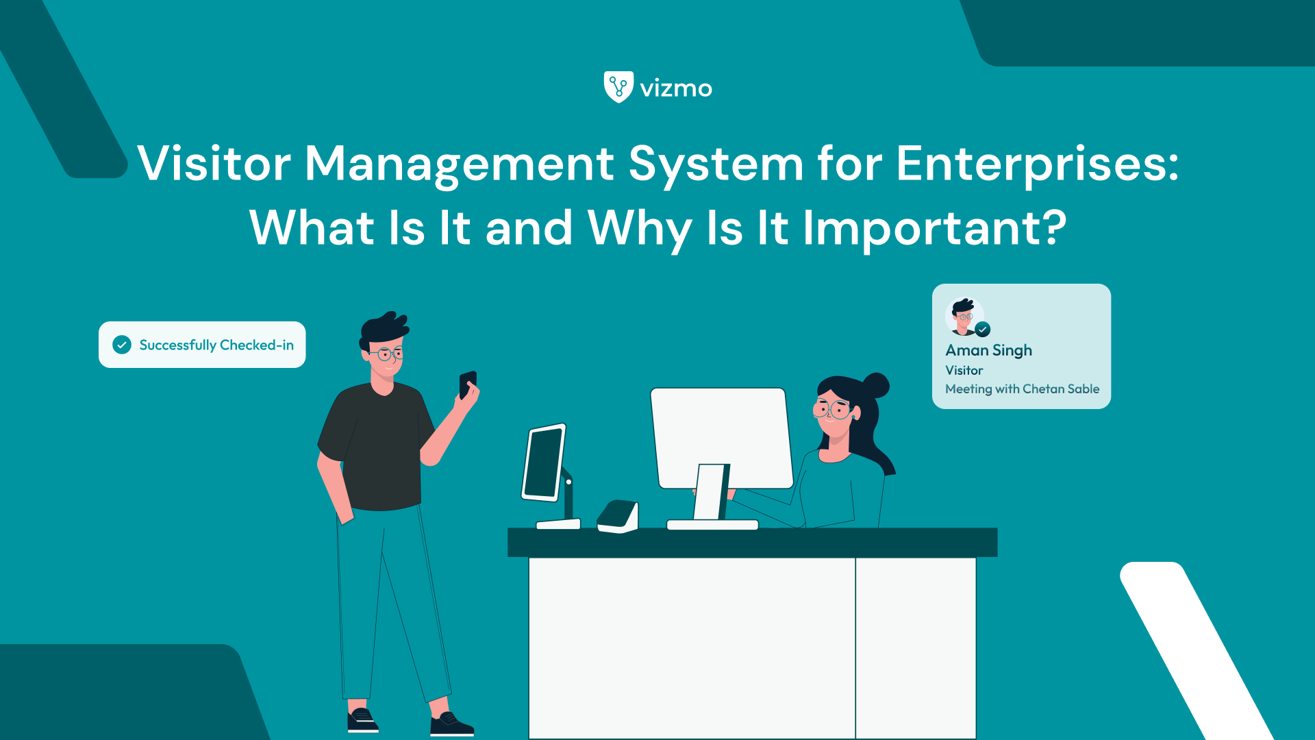 Visitor Management System for Enterprises: What Is It and Why Is It ...